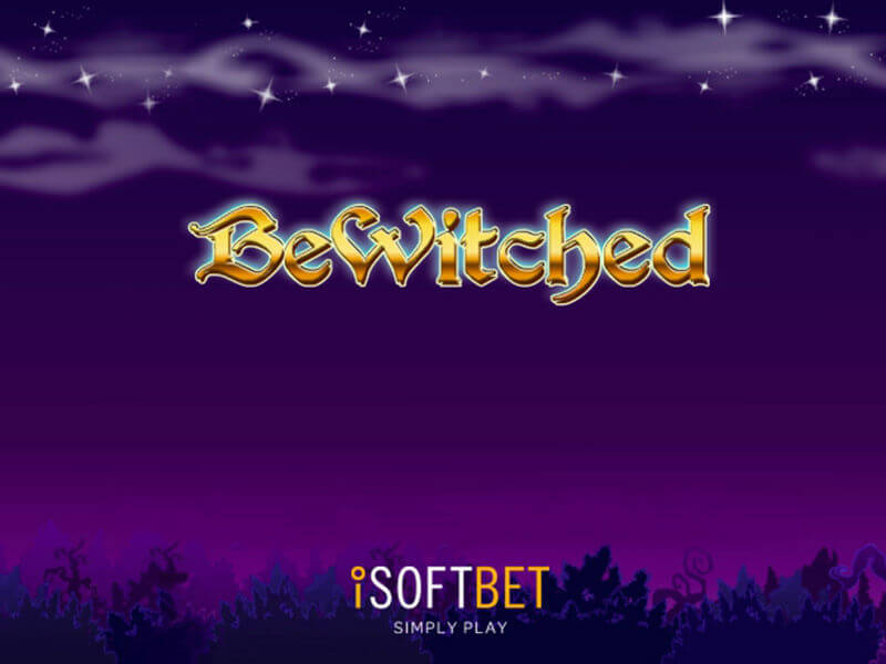 Uncover iSoftware’s Bewitched slot online casino game!